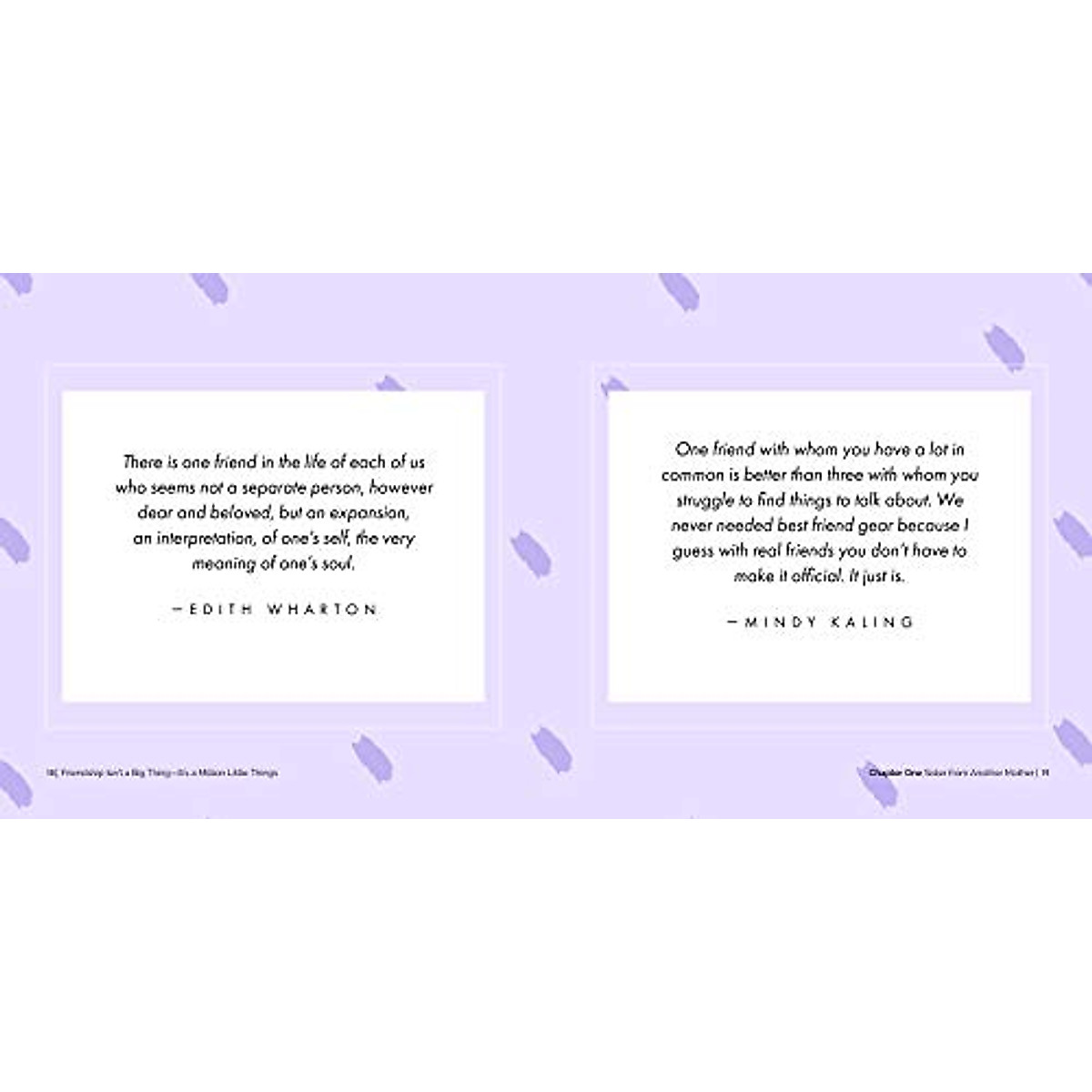 Friendship Isn't a Big Thing, It's a Million Little Things: The Art of Female Friendship