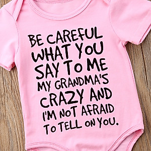 Charm Kingdom Baby Boy Girl be careful what you say to me my grandmas crazy Bodysuit (70 (0-6M), Pink)