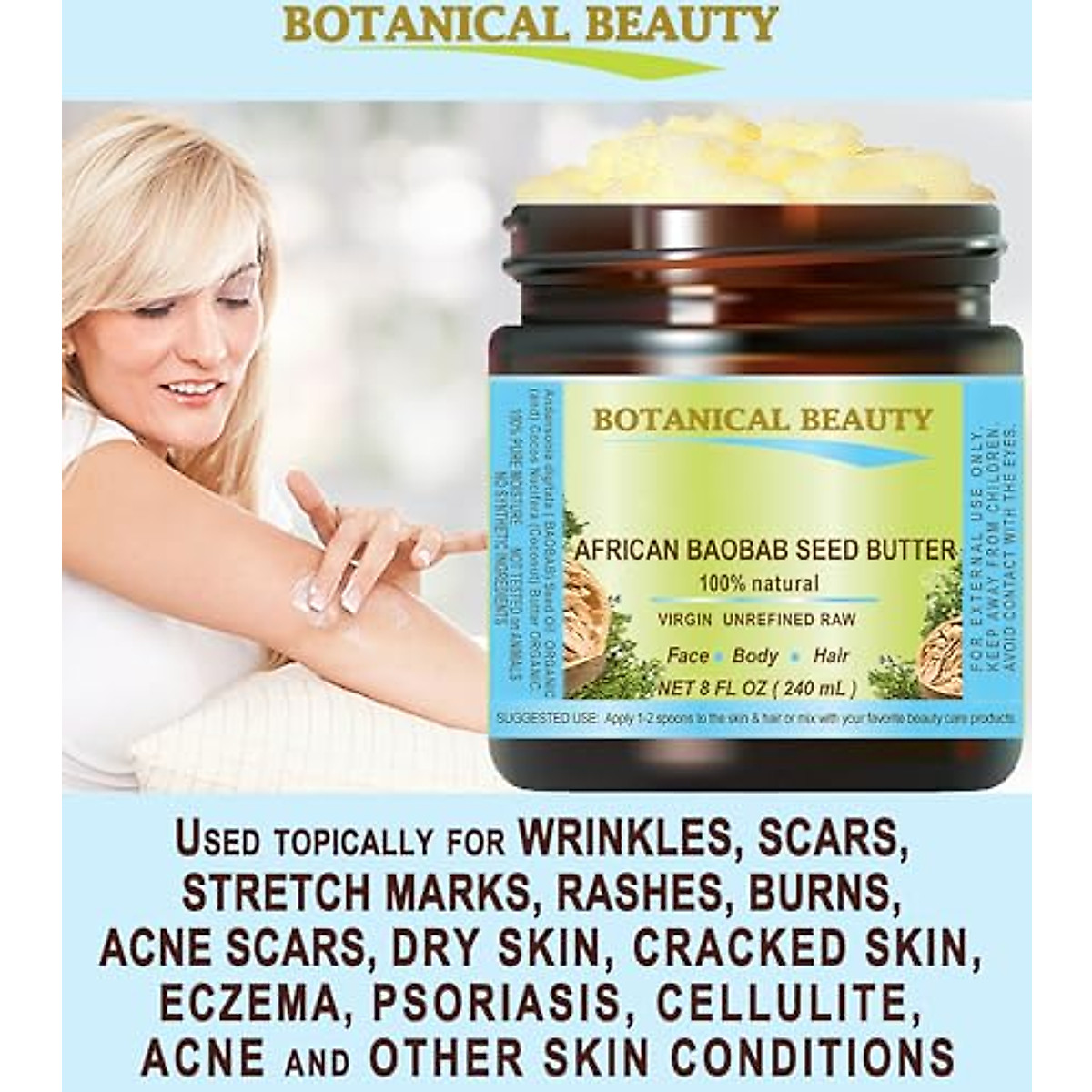 Botanical Beauty BAOBAB SEED OIL BUTTER 100% Natural RAW VIRGIN UNREFINED for Skin, Hair, Lip and Nail Care. 8 Fl. oz. - 240 ml. Rich in Vitamin E