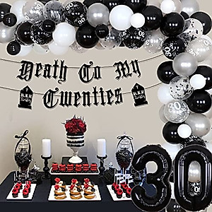 Death to My Twenties 30th Birthday Decorations Black - Rip to My 20s Birthday Sash, Gothic Letter Banner, Balloons, Funeral for My Youth 30th Birthday Decorations Funny