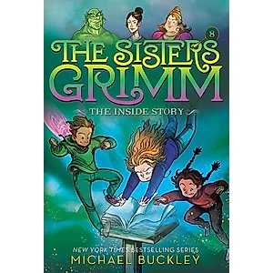 The Inside Story (The Sisters Grimm #8) (Volume 8) (Sisters Grimm, The, 8)