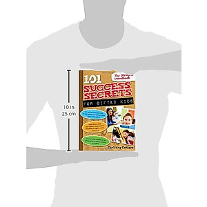 101 Success Secrets for Gifted Kids: The Ultimate Handbook