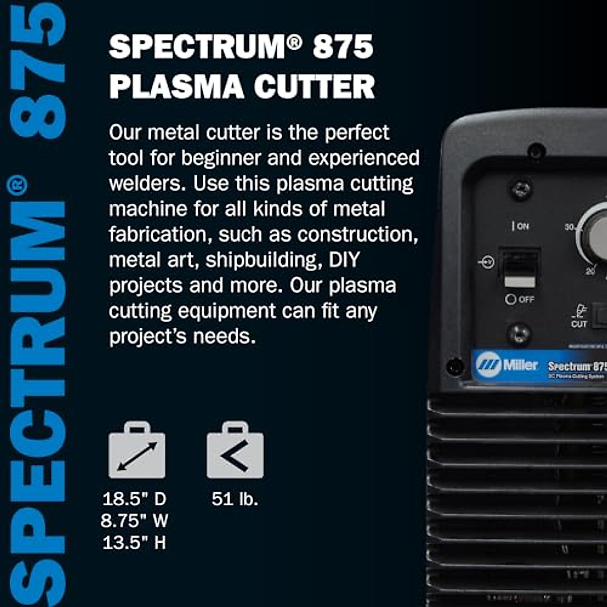 Miller 907583001 Spectrum 875 Plasma Cutter Machine - Plasma Cutting Equipment with XT60 Torch & 50-ft. Cable - Powerful & Compact Plasma Cutters 230/208V 1 PH for 7/8" Mild Steel Cutting (51 lbs)