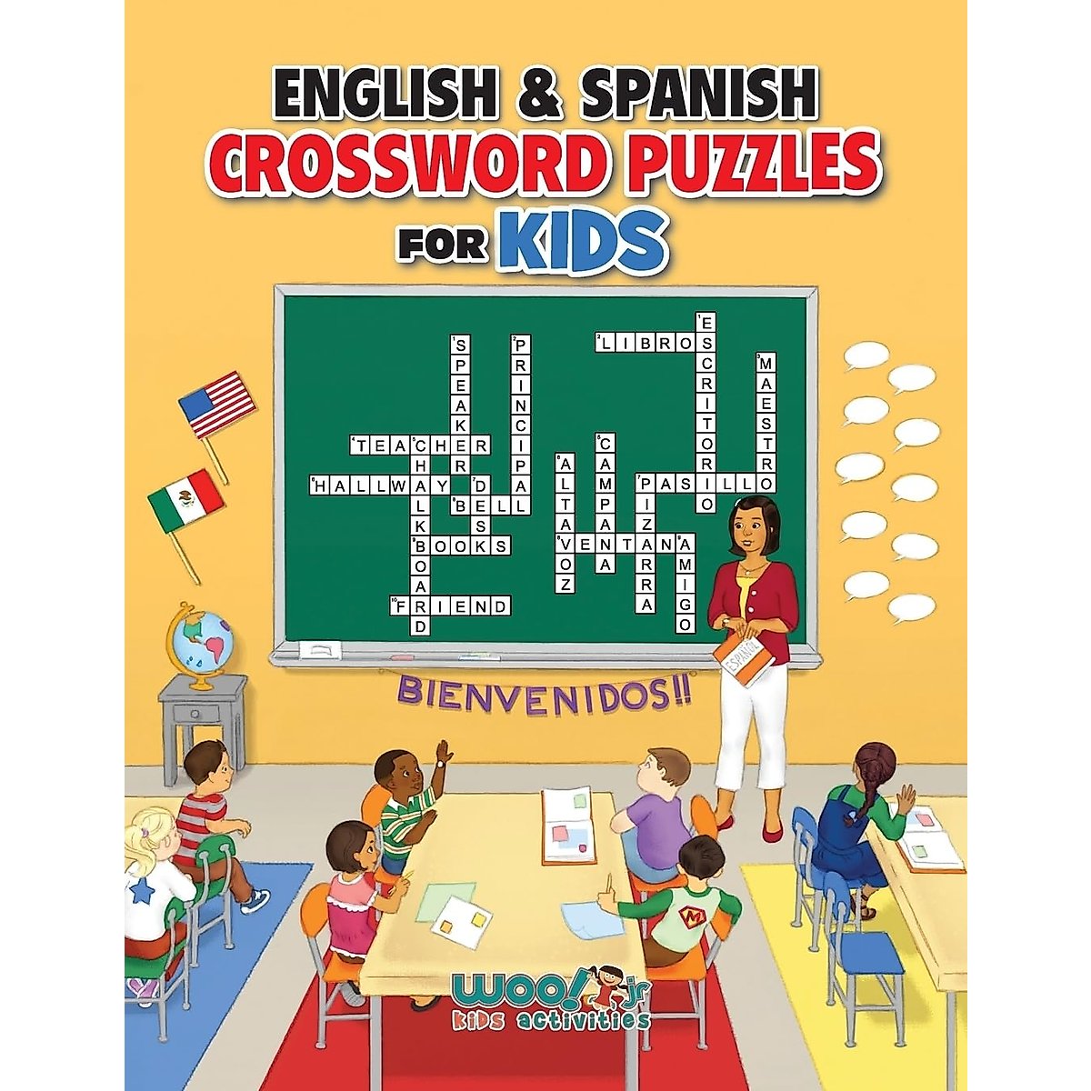 English and Spanish Crossword Puzzles for Kids: Teach English and Spanish With Dual Language Word Puzzles (Learn English or learn Spanish and have fun too) (Woo! Jr. Kids Activities Books)