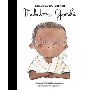 Mahatma Gandhi (Volume 25) (Little People, BIG DREAMS, 25)