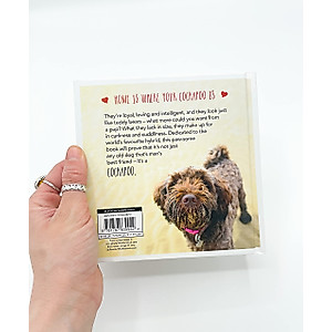 Love is a Cockapoo: A Dog-tastic Celebration of the World's Cutest Breed