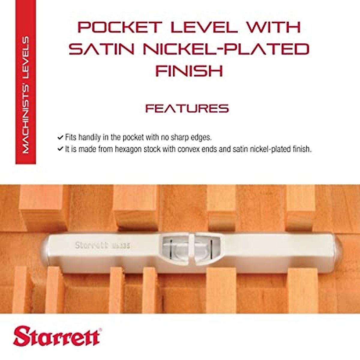 Starrett Pocket Level with Main Vial - Ideal for Machine Shop and Tool Room Use - 3-1/2" (88mm) Length, Satin Nickel-Plated Finish, Hexagon Stock with Convex Ends - 135B