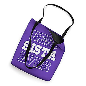 Funny Best Sista Ever Gifts for Sistas Women Sisters Girl Tote Bag