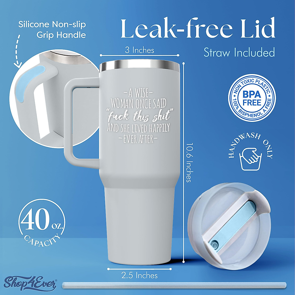 shop4ever A Wise Woman Once Said F This And She Lived Happily Ever After Engraved Insulated Stainless Steel Tumbler with Handle, Lid, and Straw 40 oz. Funny Divorce Retirement Feminist Gift (Fog)