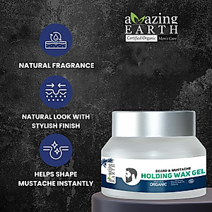 AMAzing Earth Beard & Mustache Holding Wax Gel for Men - Certified Organic, Strong Hold, Styling, Argan Oil, Chemical Free, 100% Vegan & Cruelty Free - 50gm
