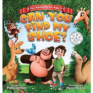 Can You Find My Shoe?: A Zoo Adventure for Ages 3-7
