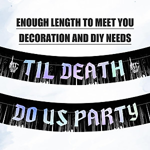 Til Death Do Us Party Banner with Fringe Garland, Halloween Banner Pre-Strung Bachelorette Party Garland Anniversary Party Decoration Sign for Bride Groom Wedding Backdrop (Black & Iridescent)