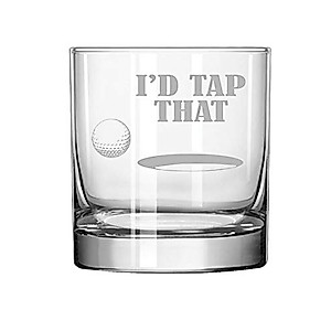 11 oz Rocks Whiskey Highball Glass I'd Tap That Golf