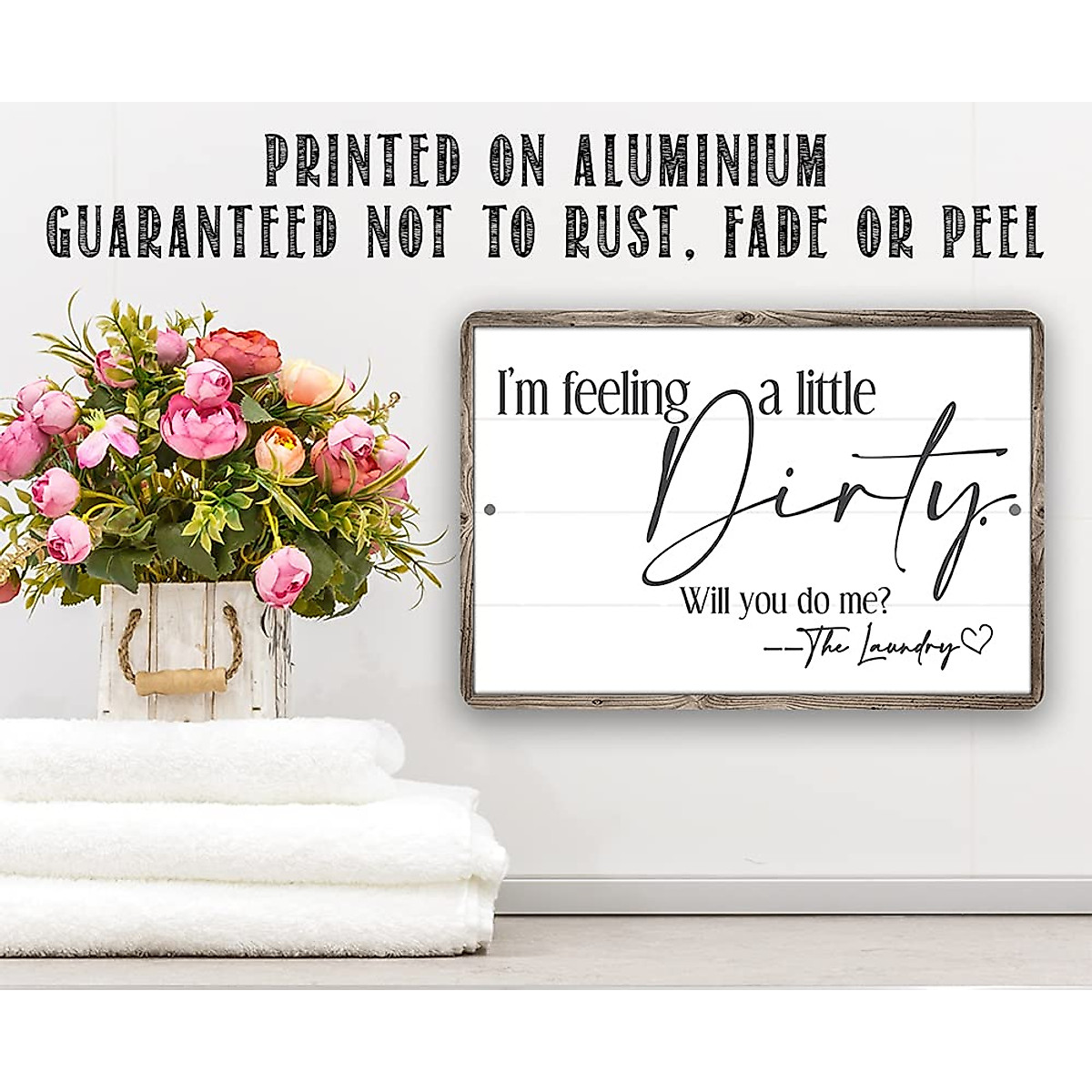 Laundry Room Decor and Accessories - I'm Feeling A Little Dirty - Metal Sign - Laundry Signs for Laundry Room Decor - Funny Laundry Room Sign - Laundry Decor for Laundry Room