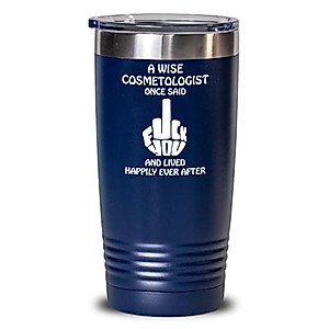 Creator's Cove Cosmetologist Rude 20 oz 30 oz Insulated Tumbler Fuck Off Adult Dirty Humor, Gift For Coworker Leaving Curse Word Middle Finger Cup Swearing