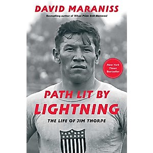 Path Lit by Lightning: The Life of Jim Thorpe