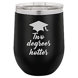 MIP Brand 12 oz Double Wall Vacuum Insulated Stainless Steel Stemless Wine Tumbler Glass Coffee Travel Mug With Lid Two Degrees Hotter Funny Graduation (Black)
