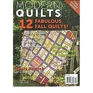 MODERN QUILTS UNLIMITED, 12 FABULOUS FALL QUILTS ! FALL, 2014 (COZY AUTUMN FABRI