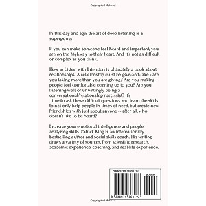 How to Listen with Intention: The Foundation of True Connection, Communication, and Relationships (How to be More Likable and Charismatic)