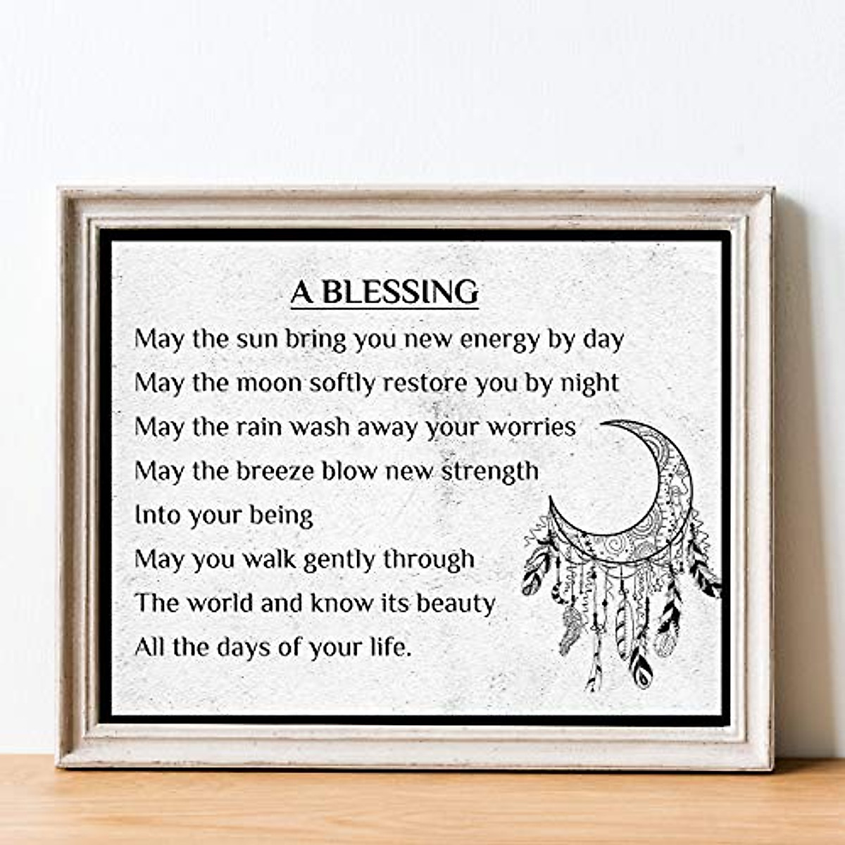 "A Blessing"-Apache Blessing Poem -Inspirational Native American Quotes Wall Art -14 x 11" Spiritual Poster Print w/Moon & Dream Catcher Image-Ready to Frame. Perfect Home-Bedroom-Office-Studio Decor!