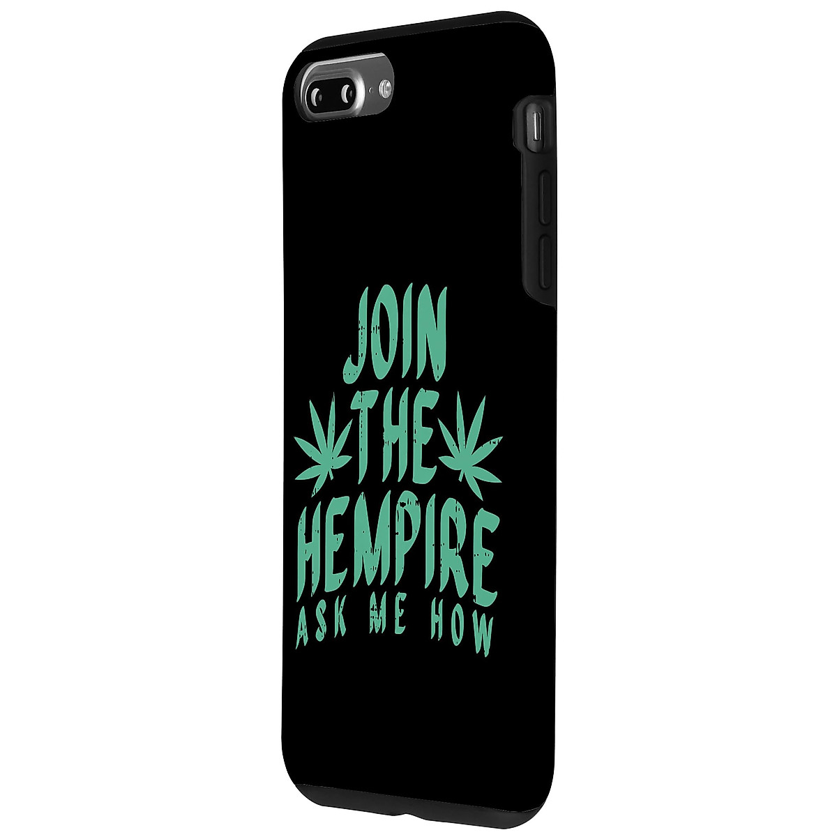 iPhone 7 Plus/8 Plus CBD Cannabidiol Hemp Plant Cannabis Join Ask Me How Case