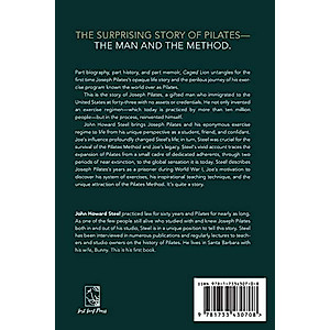 Caged Lion: Joseph Pilates and His Legacy