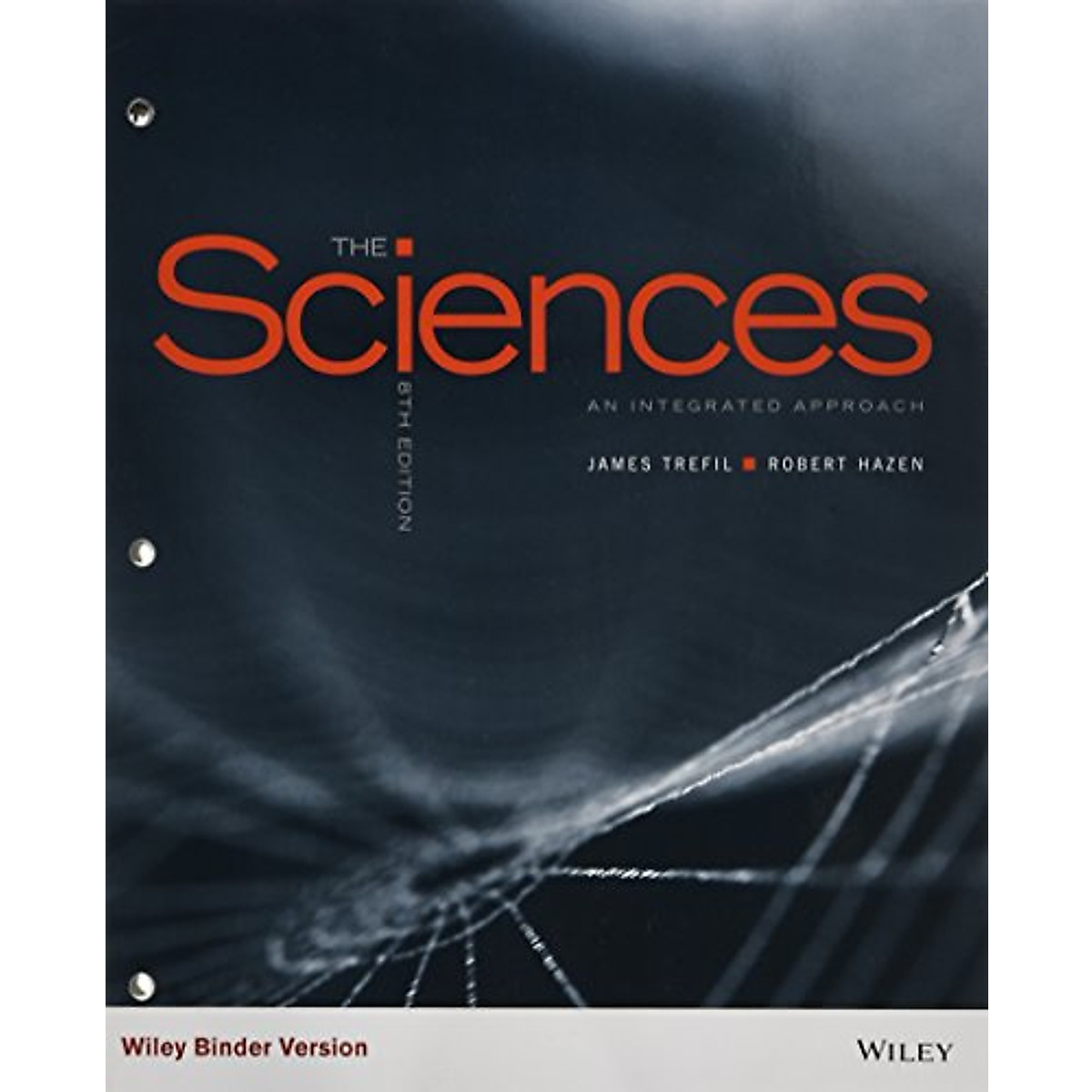 The Sciences: An Integrated Approach