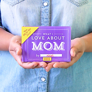 Knock Knock What I Love about Mom Fill in the Love Book Fill-in-the-Blank Gift Journal, 4.5 x 3.25-inches