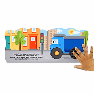 A Big Day for Dump Truck - Touch and Feel Board Book - Sensory Board Book