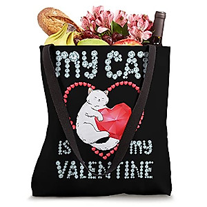 My Cat Is Valentines Day Gifts For Her Him Mom Dad Cat Lover Tote Bag