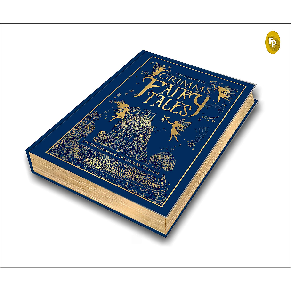 The Complete Grimms' Fairy Tales (Complete Grimms' Fairy Tales; Fingerprint! Classics)