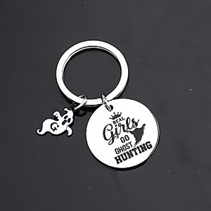 TIIMG Funny Paranormal Gift Real Girls Go Ghost Hunting Keychain for Ghost Hunter (GHOST HUNTING)