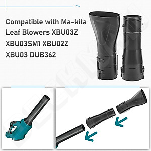 191L13-5 191B21-6 Blower Nozzle Adapter & 197889-6 Flat End Nozzle Attachment Kit for Makita X2 36V Hand held Blower, for XBU02Z XBU03 DUB362 Blower Narrow end profile, increasing air velocity