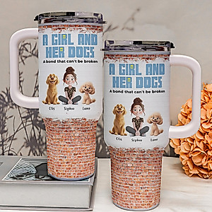 Macorner Personalized Dog Mom Gifts For Women 40oz Tumbler With Straw, Unbreakable Bond Of A Girl & Her Dogs, Dog Lovers Gifts For Women, Best Gifts For Dog Lover, Dog Mom Gifts, Gifts For Dog Mom