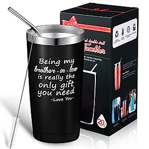 Gifts for Brother-in-law, Being My Brother-in-law Is Really The Only Gift You Need Coffee Mug, Brother In Law Birthday Christmas Gifts, 20 oz Vacuum Insulated Mug Tumbler with Gift Box