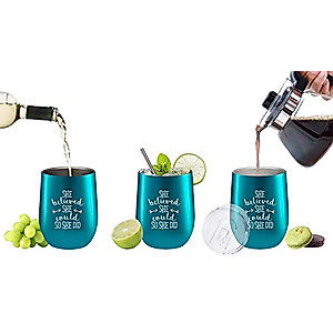 Fancyfams She Believed She Could So She Did - Congratulations Gifts - Graduation Gifts for Her - 12 oz Stainless Steel Wine Tumbler (Turquoise)