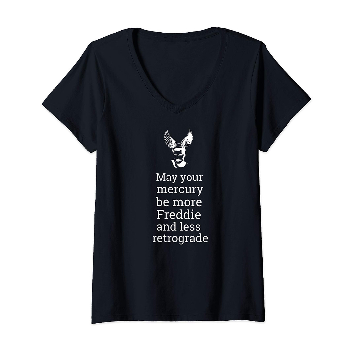 Womens May your Mercury be more Freddie and less Retrograde Wings V-Neck T-Shirt