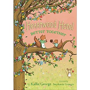 Better Together (Heartwood Hotel, 3)