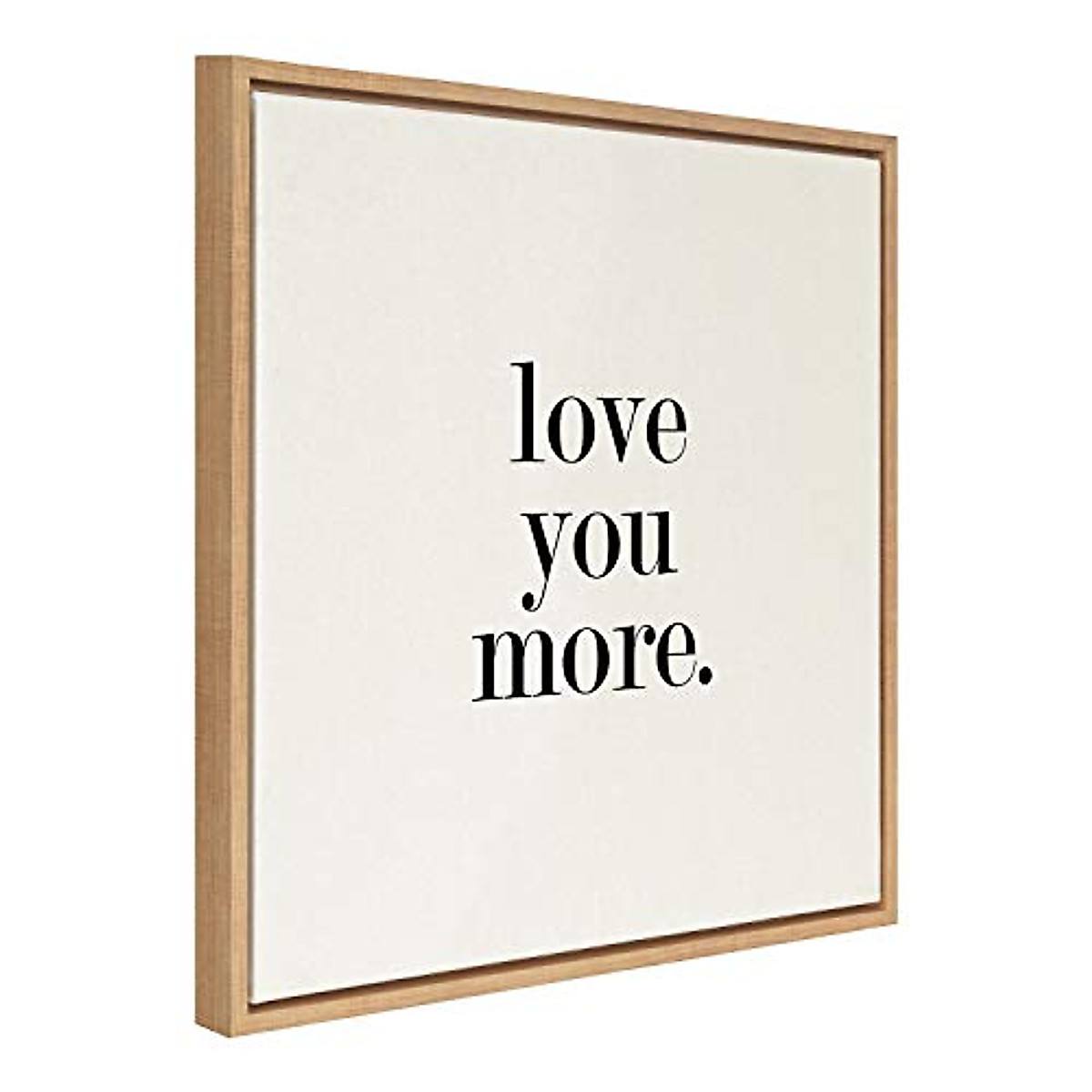 Kate and Laurel Sylvie Love You More Framed Linen Textured Canvas Wall Art by Maggie Price of Hunt and Gather Goods, 24x24 Natural, Adorable Romantic Art for Wall