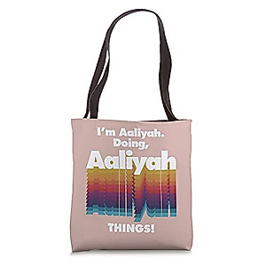 I'm Aaliyah Doing Aaliyah Things Funny Birthday Name Grunge Tote Bag