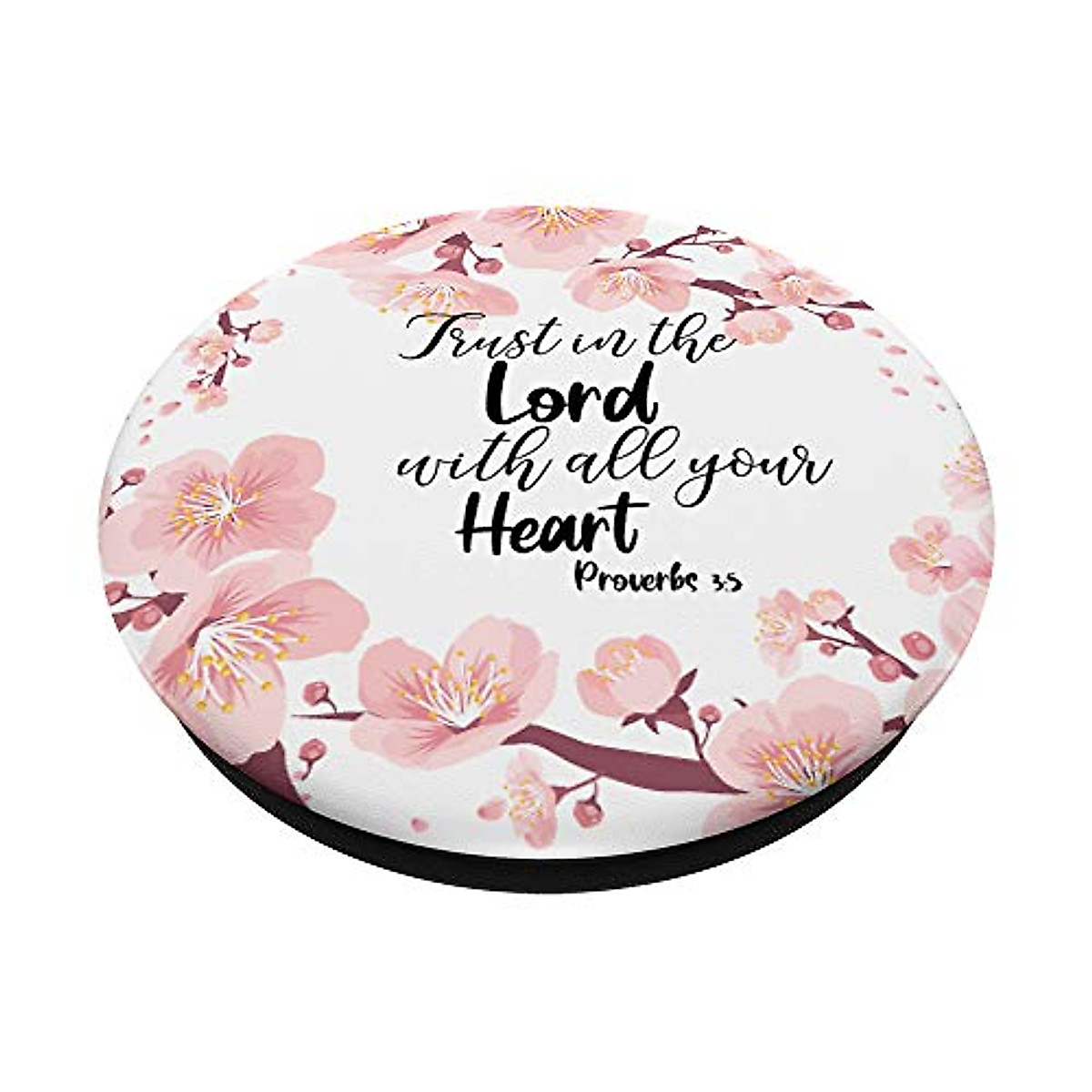 Christian Bible Verse Proverbs 3:5 White Pink Floral Gift PopSockets Swappable PopGrip