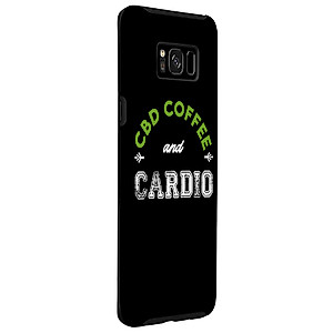 Galaxy S8+ CBD Coffee Cardio Cannabis Hemp Oil Caffeine Fitness Gift Case