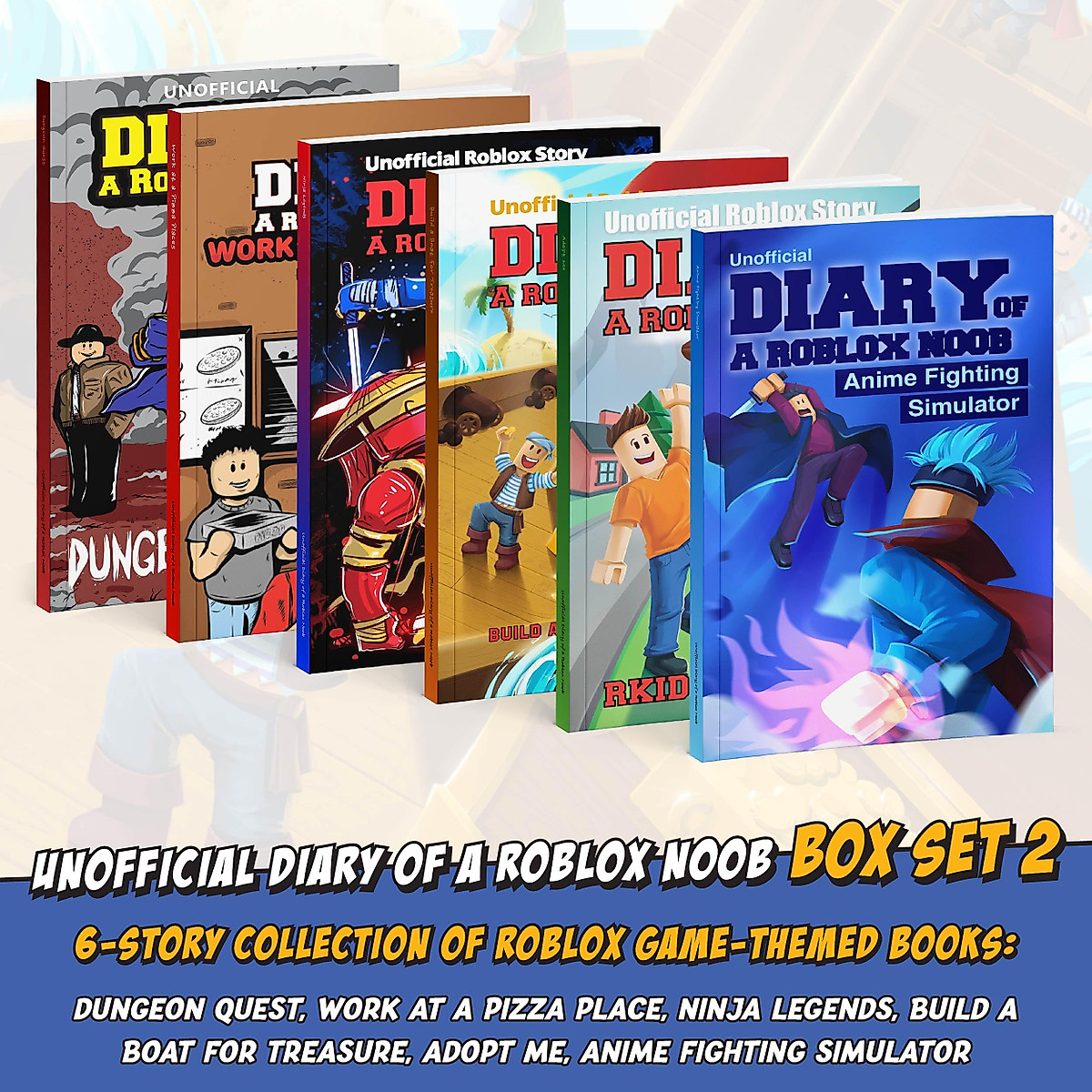 Robloxia Kid Diary of a Roblox Noob (Part 2): 6 Video Game Adventure Stories - Independent & Unofficial Roblox Series for Boys & Girls