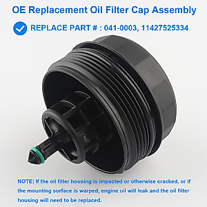 Oil Filter Housing Cap, Replace 041-0003, 11427525334, 11 42 7 525 334 Compatible with BMW 128i 135i 320i 328i 328xi 330i 335i 525i 528i 530i 535i X1 X3 X5 X6 Z4 - E60 E70 E90 E92 E93 F10 F30, More