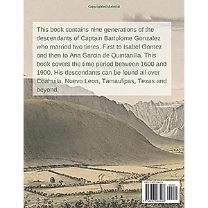 Descendants of Captain Bartolome Gonzalez 1600-1900