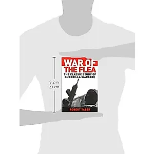 War of the Flea: The Classic Study of Guerrilla Warfare