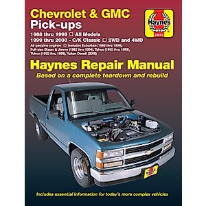 Chevrolet & GMC Full-size Pick-ups (88-98) & C/K Classics (99-00) Haynes Repair Manual (Does not include information specific to diesel engines. ... exclusion noted.) (Haynes Repair Manuals)