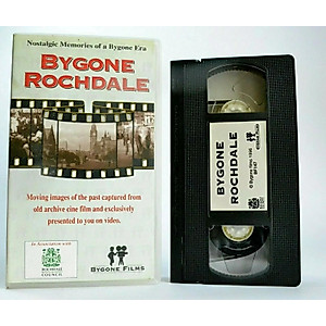 Bygone Rochdale [VHS]