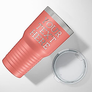 Personalized 30oz (17 Colors) Powder Coated Insulated Stainless Steel Tumbler with Lid, Custom Etched, Customized Text Message Name, Engraved Gift Idea Women Men Him Her, Your Text Here (Coral)