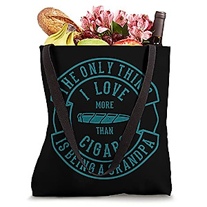 Cigar Smoker Aficionado Cigar Smoking Grandpa Cigar Lover Tote Bag